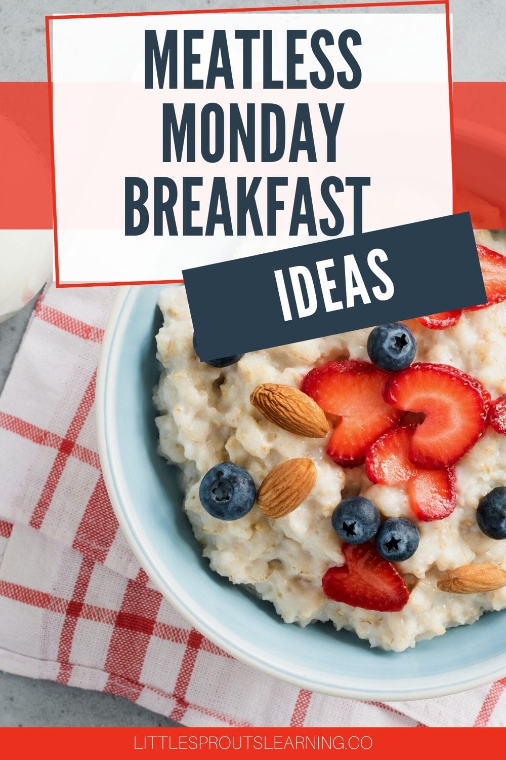 Meatless Monday Breakfast Ideas-Little Sprouts Learning