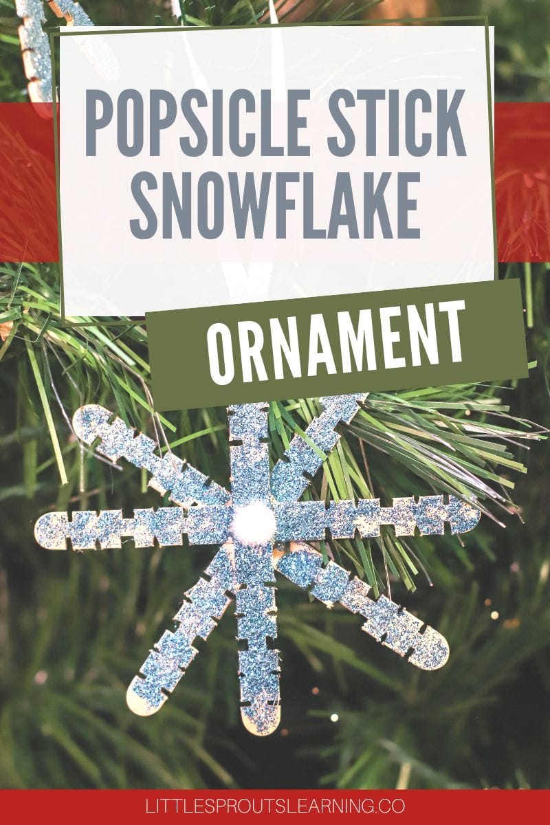 Popsicle Stick Snowflake Ornament-Little Sprouts Learning