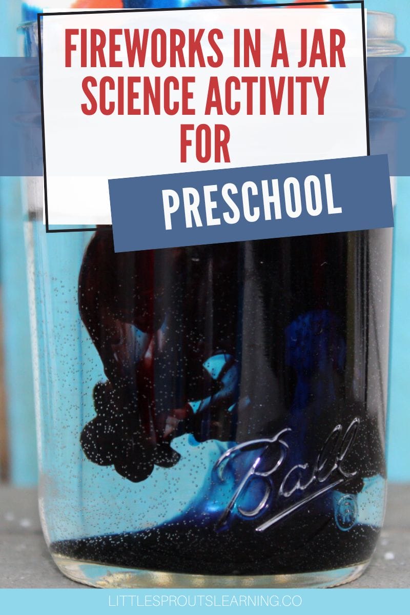 Fireworks in a Jar Science Activity for Preschool-Little Sprouts