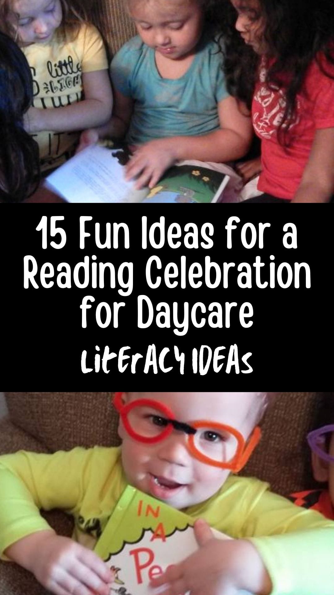 15 Fun Ideas for a Reading Celebration for Daycare